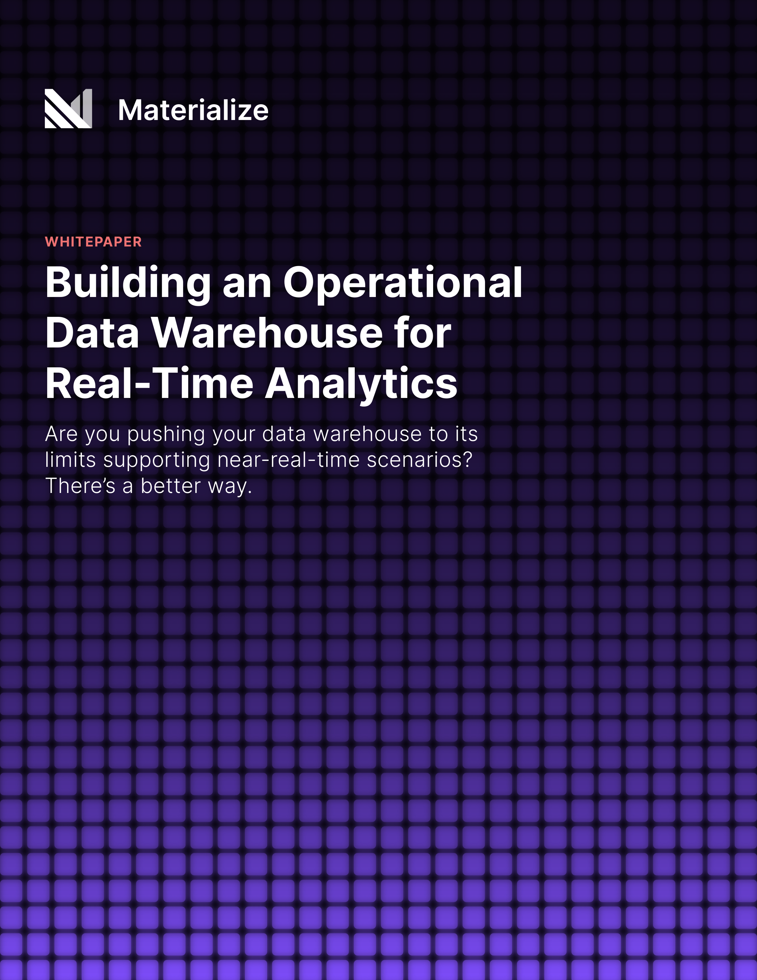 Guide: Building an Operational Data Warehouse for Real-Time Analytics